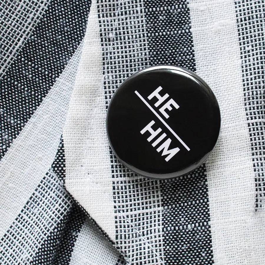 He/Him Pronoun Pin – Jellywink Boutique